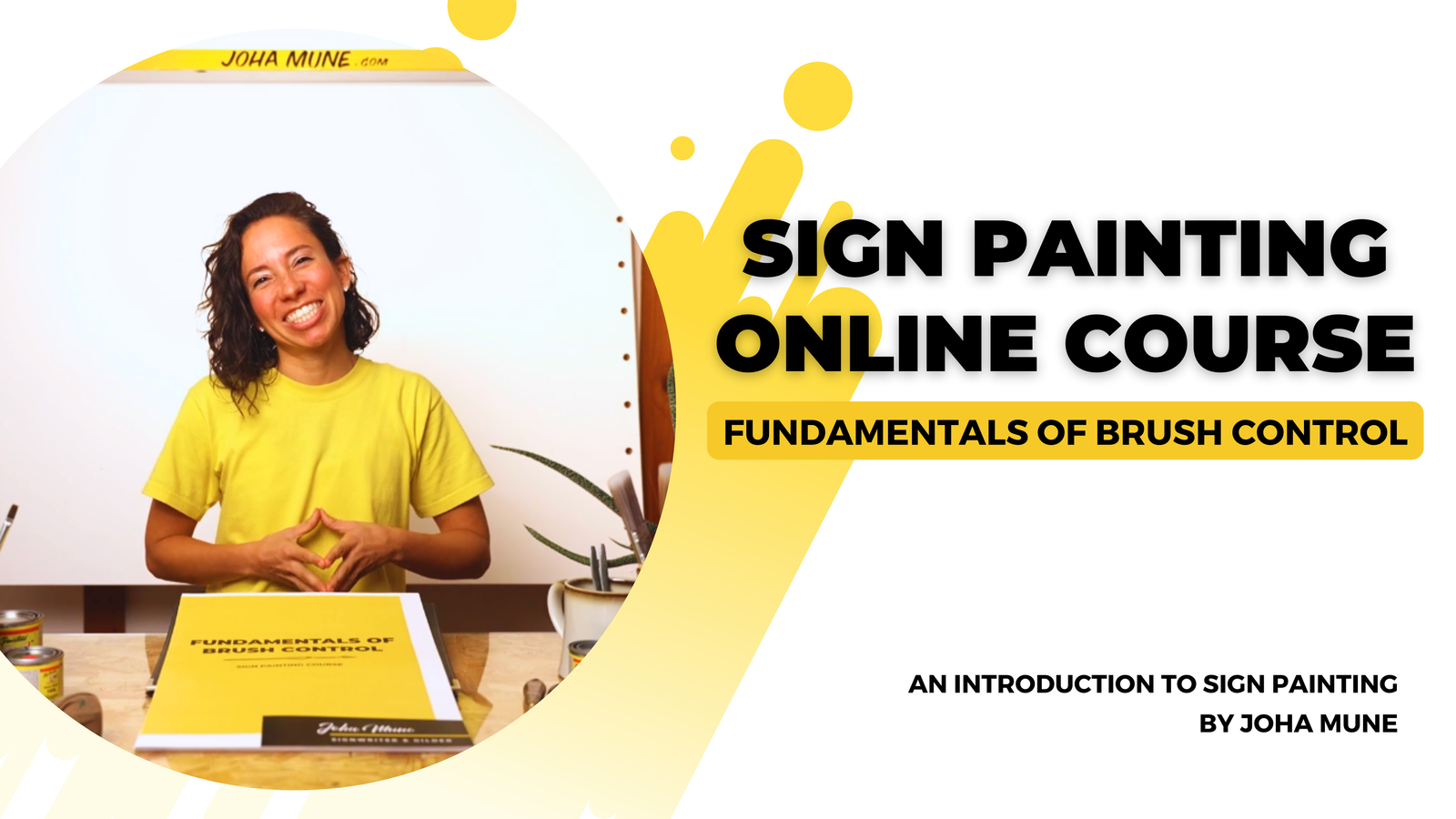Online Course - Fundamentals of Brush Control - Joha Muñe